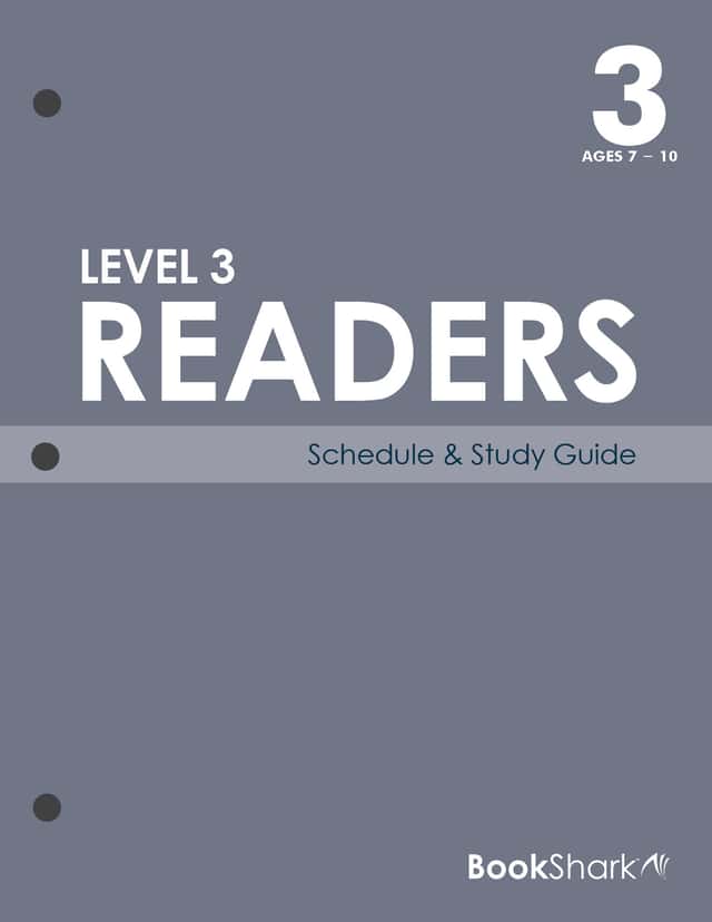 BookShark - LEVEL 3 READERS SCHEDULE & NOTES