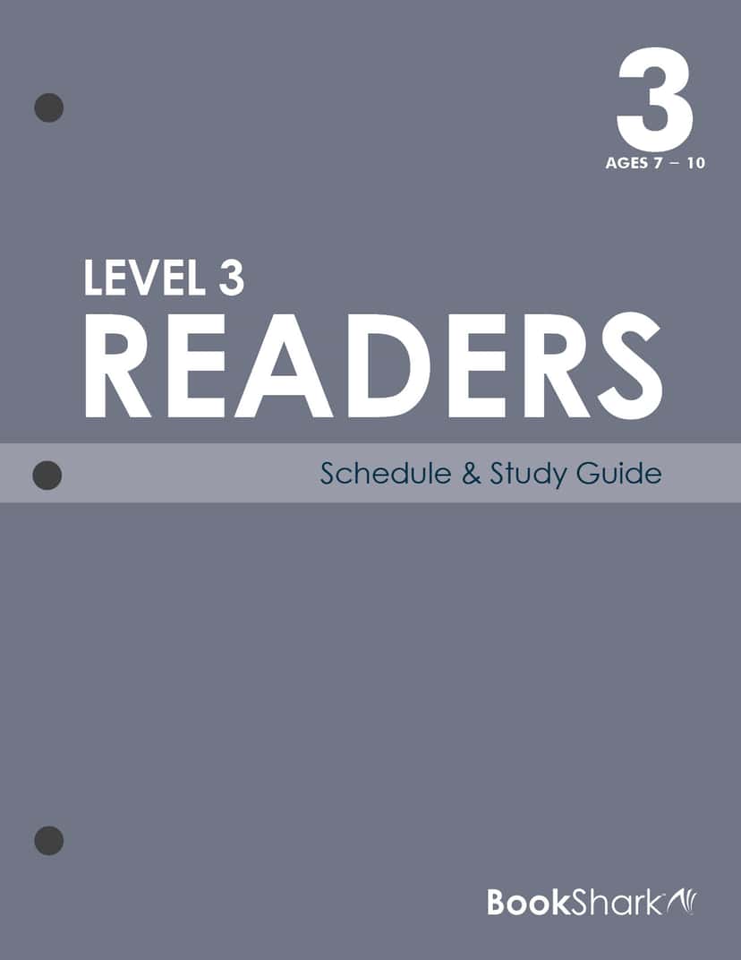 BookShark - LEVEL 3 READERS SCHEDULE & NOTES